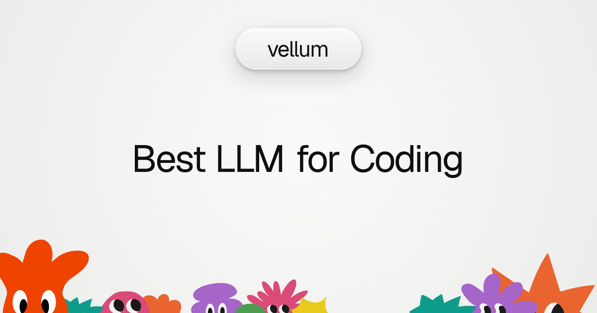 Best LLM for Coding